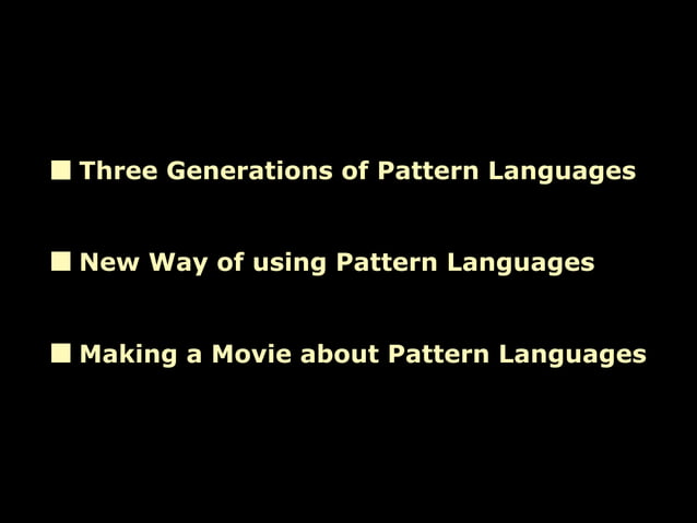 Evolution of Pattern Languages: Designing Human Actions, Dialogue ...