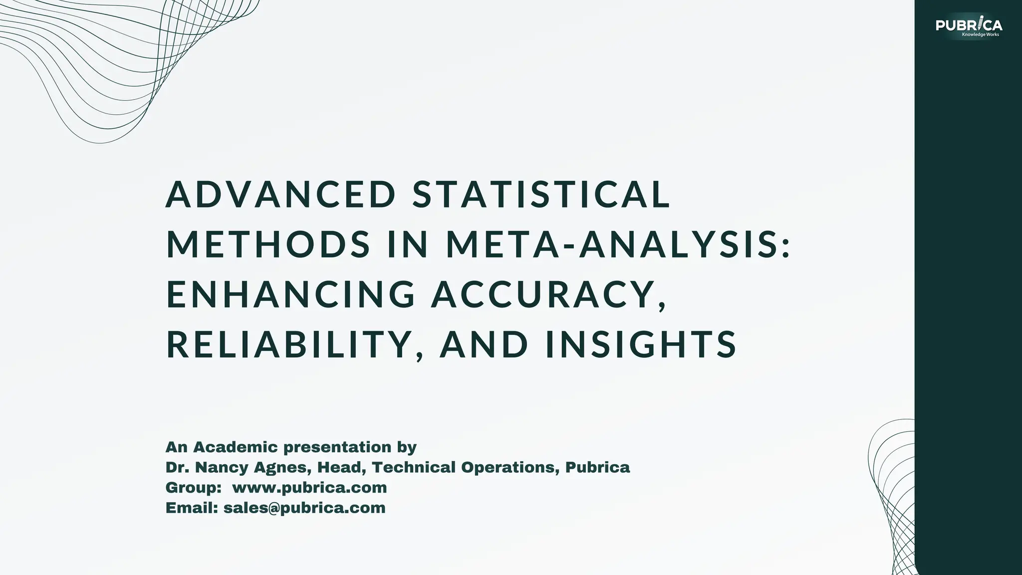 Advanced Statistical Methods in Meta-analysis Enhancing Accuracy, Reliability, and Insights | PPT