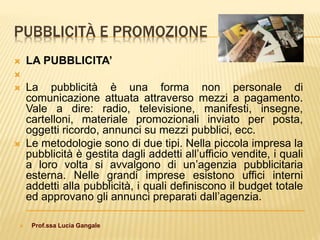 Pubblicità e promozione by Lucia Gangale | PPTX