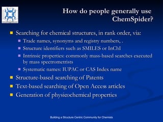 Presentation of ChemSPider at PubChem Public Meeting | PPT