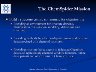 Presentation of ChemSPider at PubChem Public Meeting | PPT