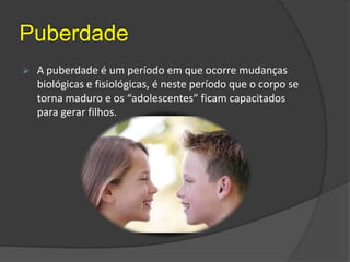Puberdade powerpoint 2 | PPTX
