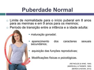 Puberdade Precoce: como conduzir | PPTX