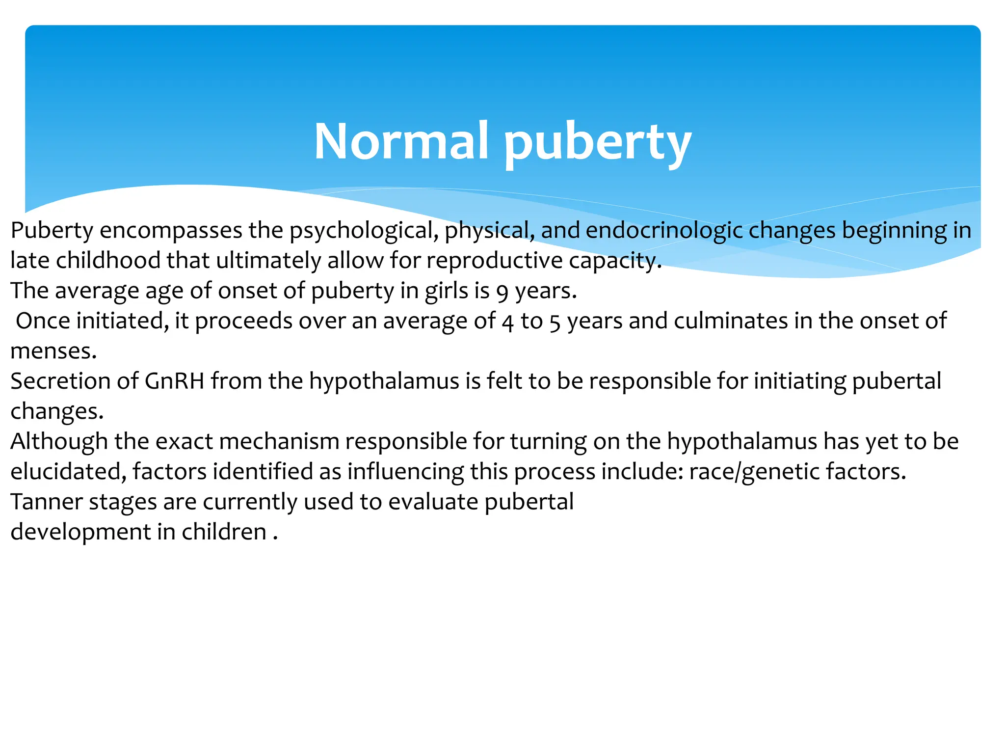 PUBERTAL DEVELOPMENT.pptx Gynecology / Obsgyn | PPTX