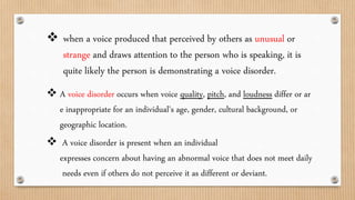 Pubertal voice disorders & Puberphonia, Dr Fadaly | PPSX