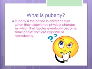 Puberty | PPTX