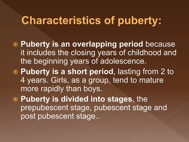 Stages of Development: Puberty and Adolescent | PPTX