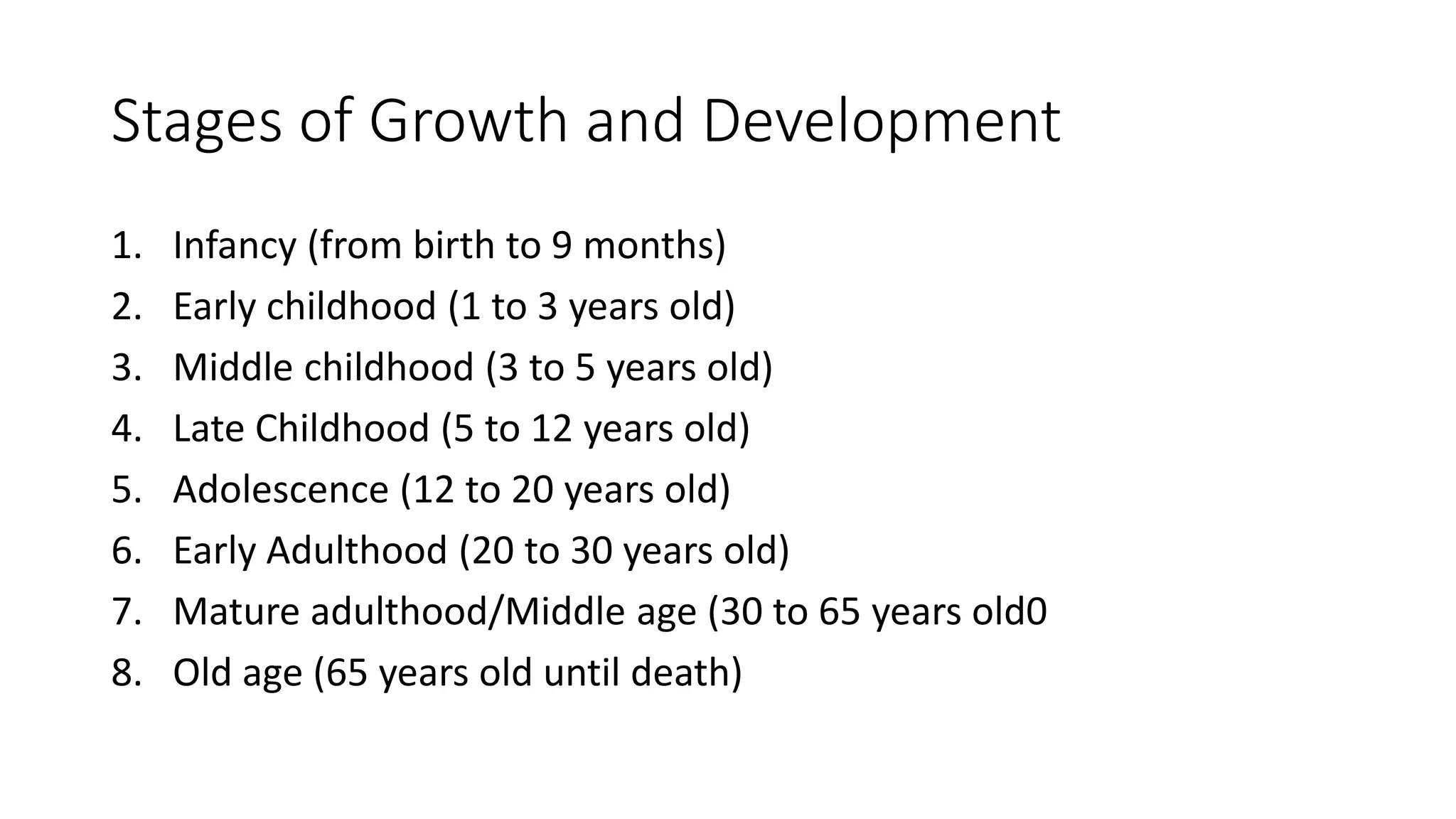 Stages of Growth and Development. ppt for free | PPTX