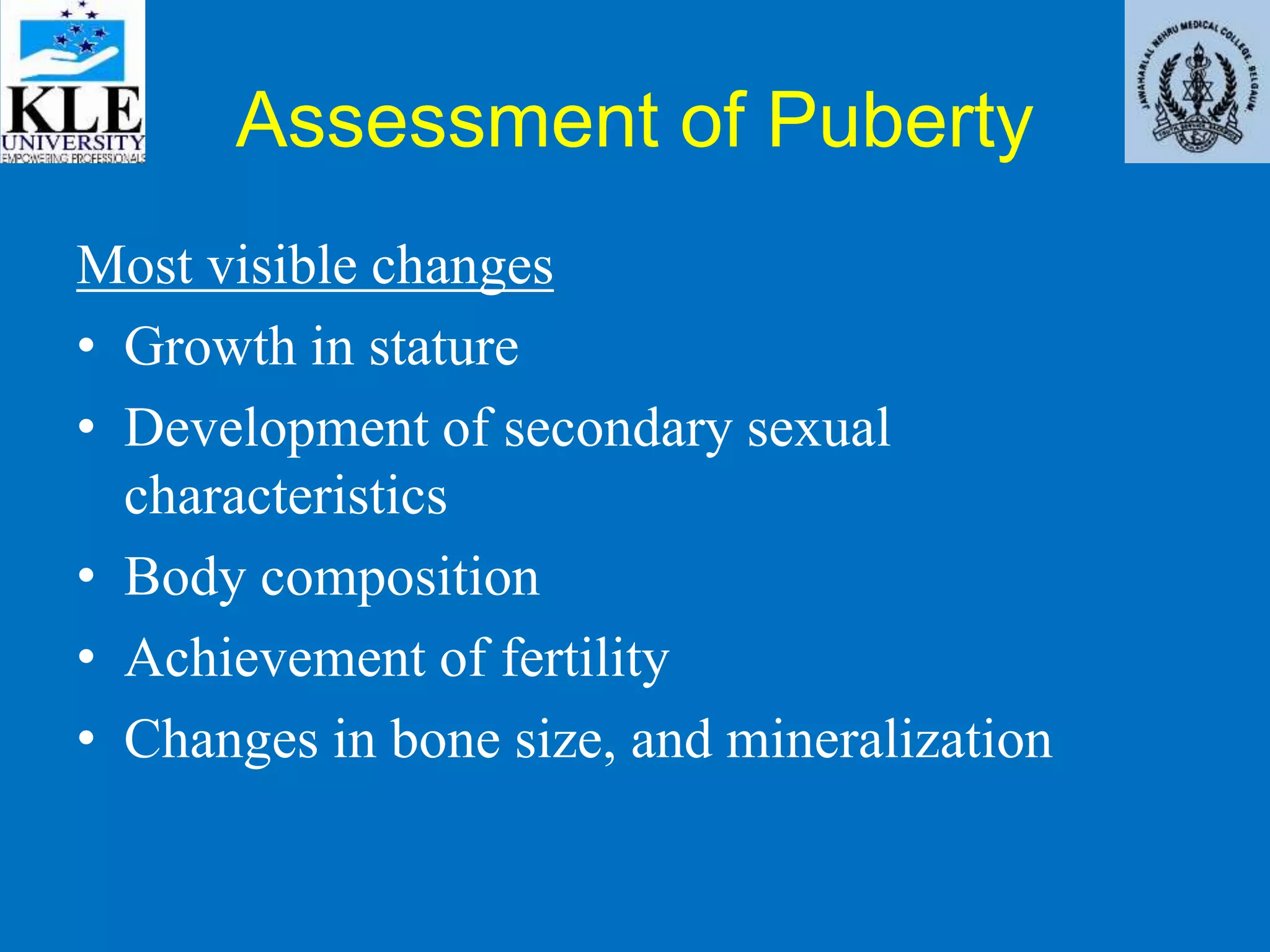 Puberty ( Assessment and Factor affecting puberty) | PPTX