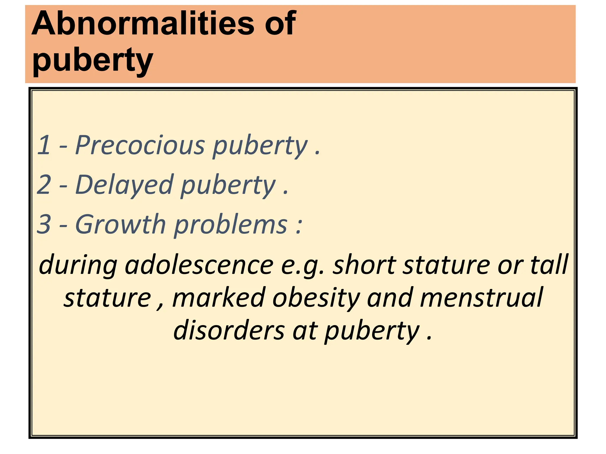 PUBERTY process Normal and Abnormal.pptx