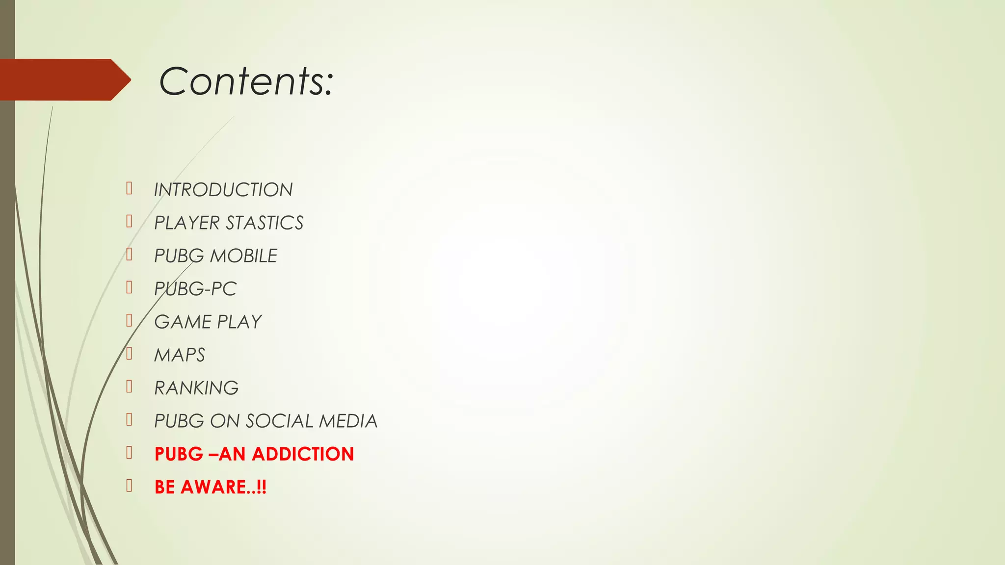 PUBG presentation (PLAYER UNKNOWN'S BATTLE GROUND) | PPT