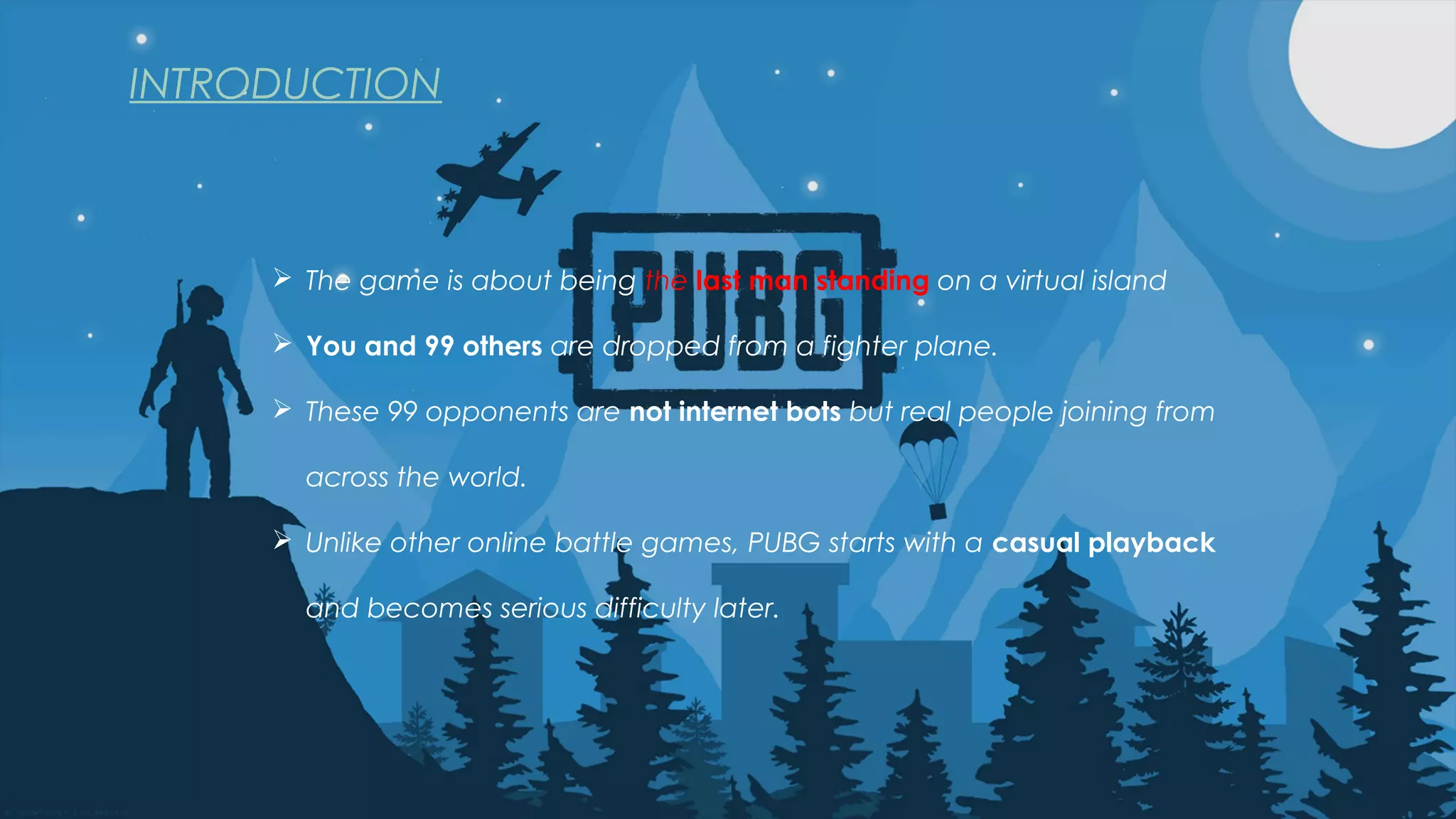 PUBG presentation (PLAYER UNKNOWN'S BATTLE GROUND) | PPT