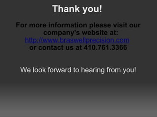 Braswell Precision Inc | PPT