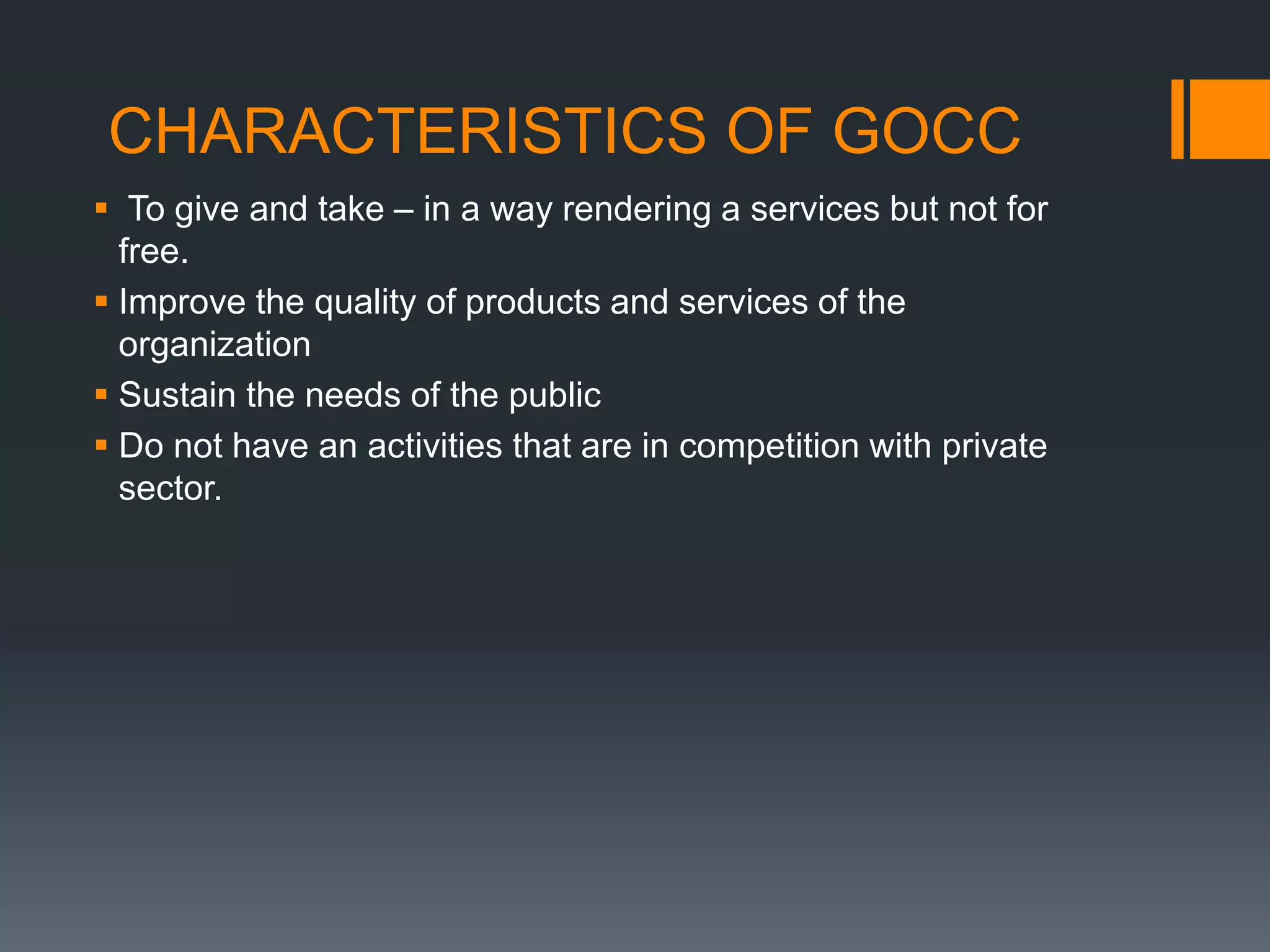 CHARACTERISTICS AND POWERS OF GOCCs | PPTX