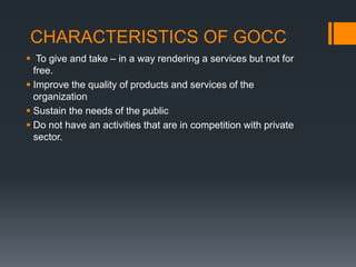 CHARACTERISTICS AND POWERS OF GOCCs | PPTX