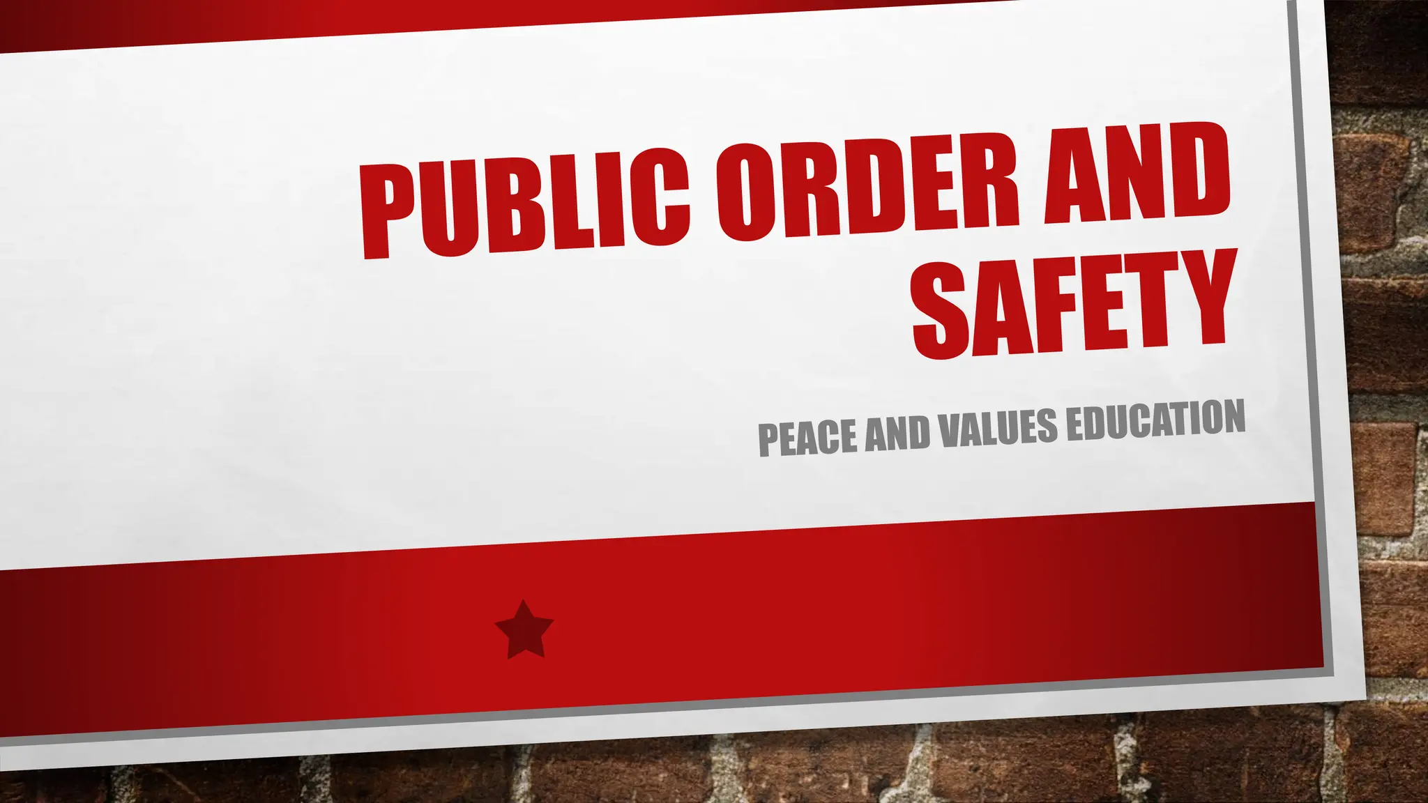 Public Order And Safety Ensuring Public Order And Safety Pptx