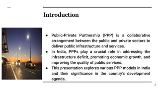 Public-Private Partnership (PPP) Models in India.pptx