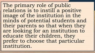 PUBLIC-RELATION.communication in educati | PPT