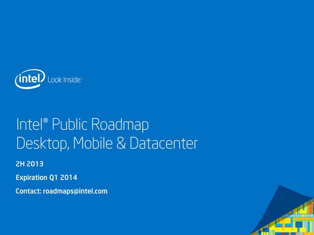 Intel Public Roadmap for Desktop, Mobile, Data Center | PPT