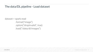 Apache Spark 2.4 Bridges the Gap Between Big Data and Deep Learning | PDF