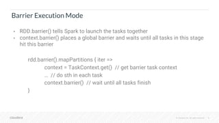 Apache Spark 2.4 Bridges the Gap Between Big Data and Deep Learning | PPT