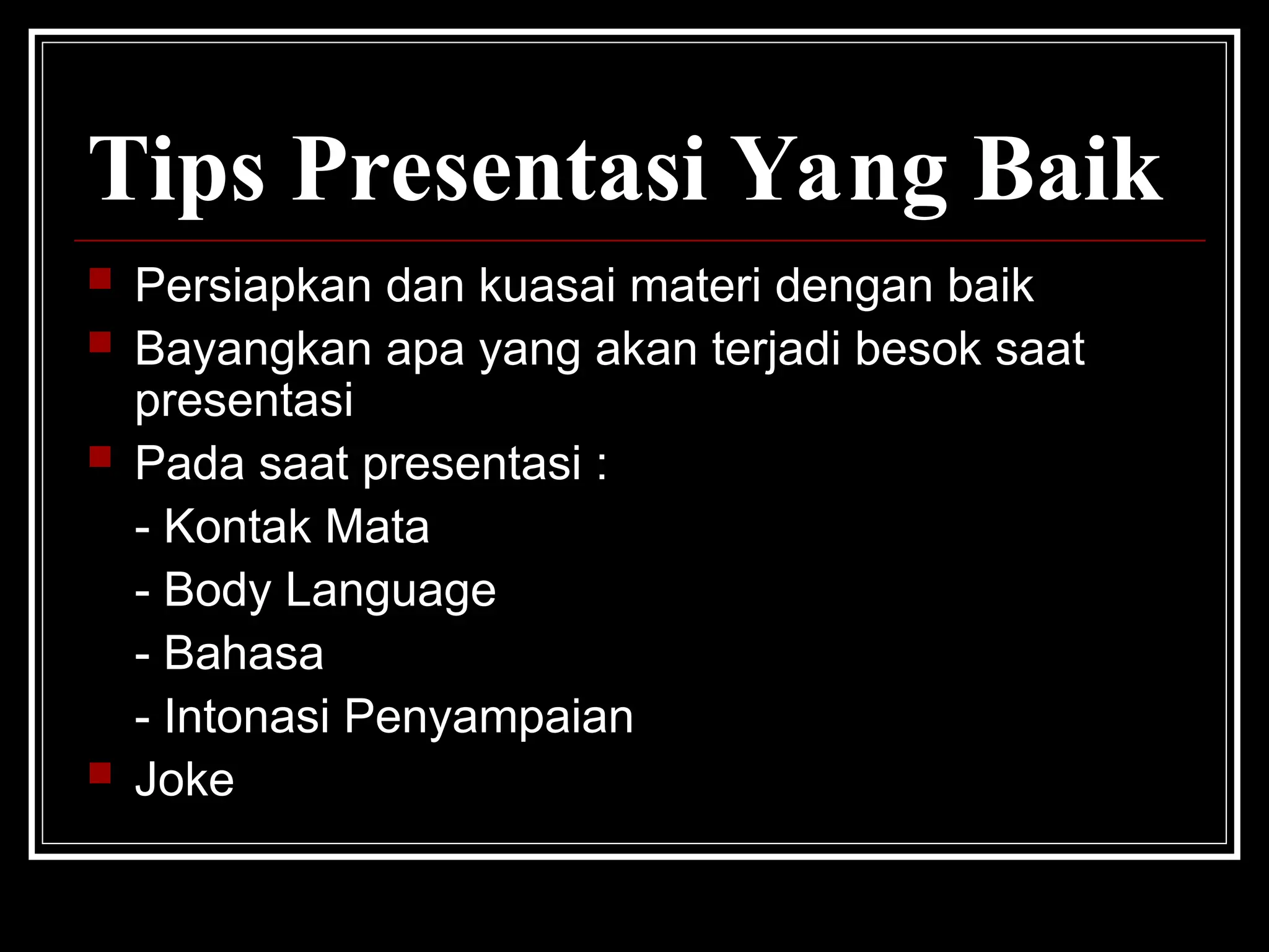 public-speaking-dan-teknik-presentasi.ppt