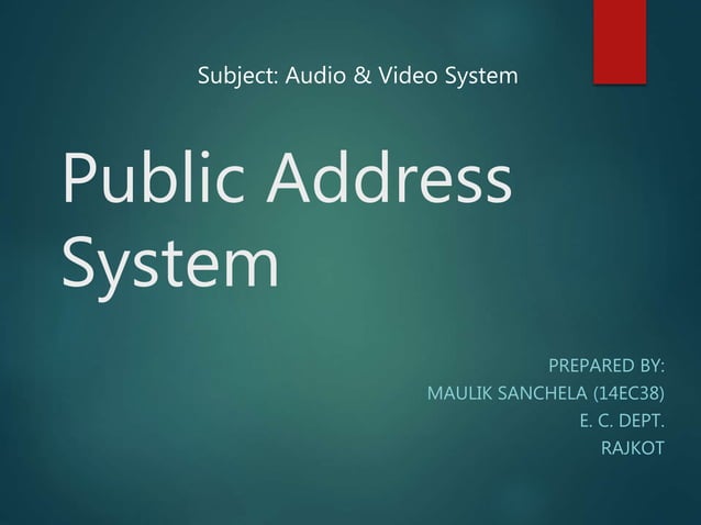 Public Address system | PPTX