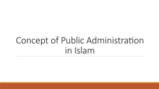 Public Administration and Governance in Islam.pptx