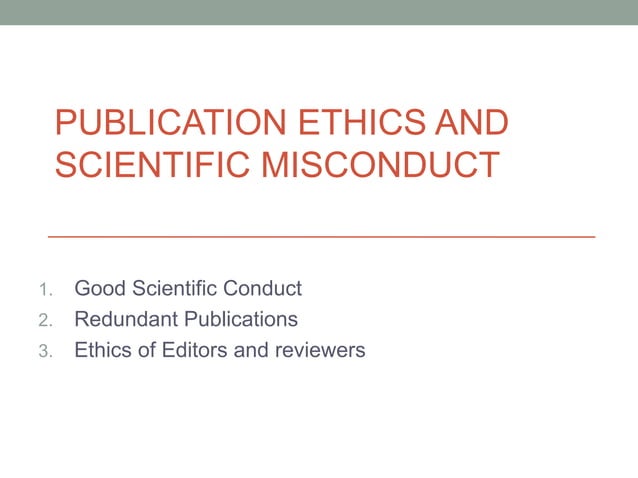 Publication ethics and scientific misconduct.ppt