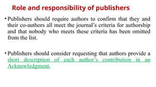 Publication Ethics Definition Introduction and Importance | PPTX