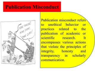 publication misconduct by Divya research.pptx