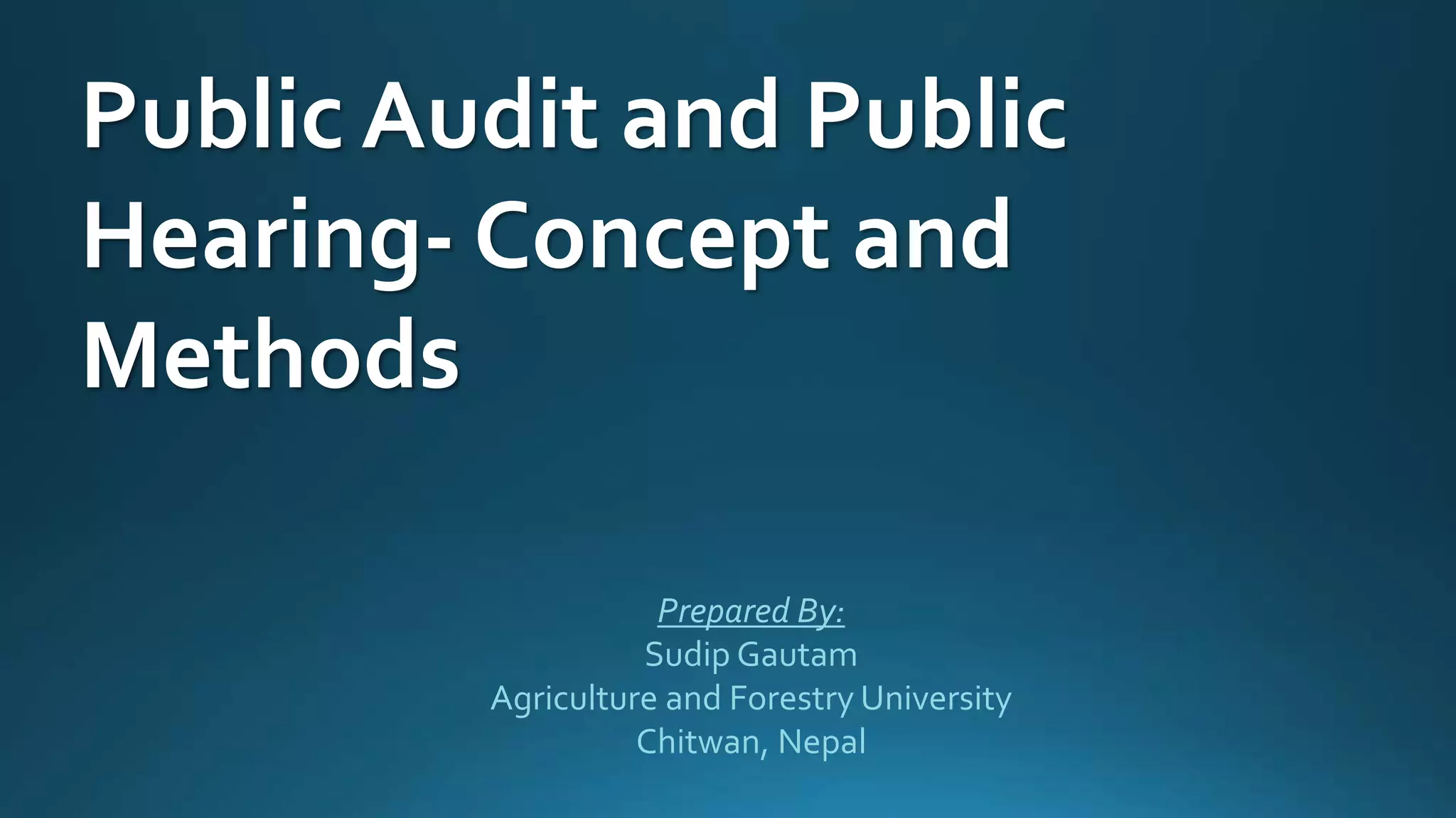 Public Audit and Public Hearing | PPTX