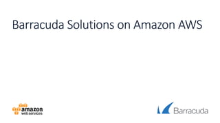 Barracuda WAF deployment in AWS | PPT