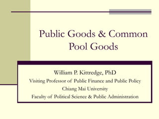 Common Pool Goods | PPT