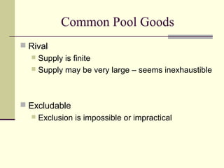 Common Pool Goods | PPT