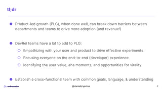 DevRelCon 2022: "Is Product Led Growth (PLG) the “DevOps” of the DevRel World" | PPT