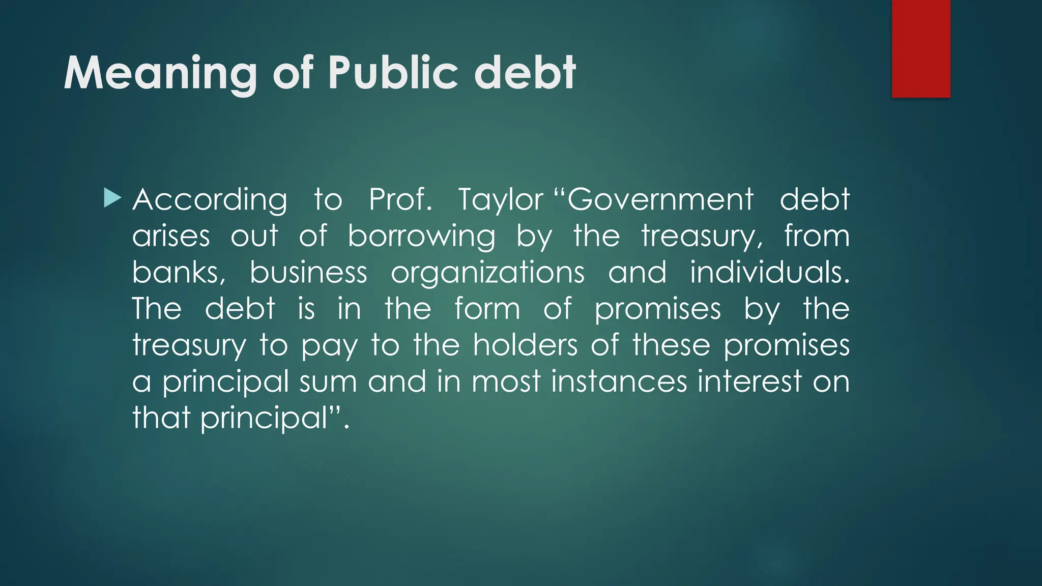 Meaning,Relevance and Types of Public debt.pptx