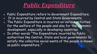 Public economics unit 3 public expenditure and public debt | PPTX