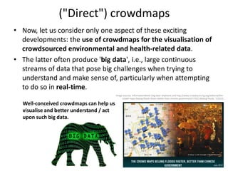 Public engagement and participation in health geography: crowdmaps ...