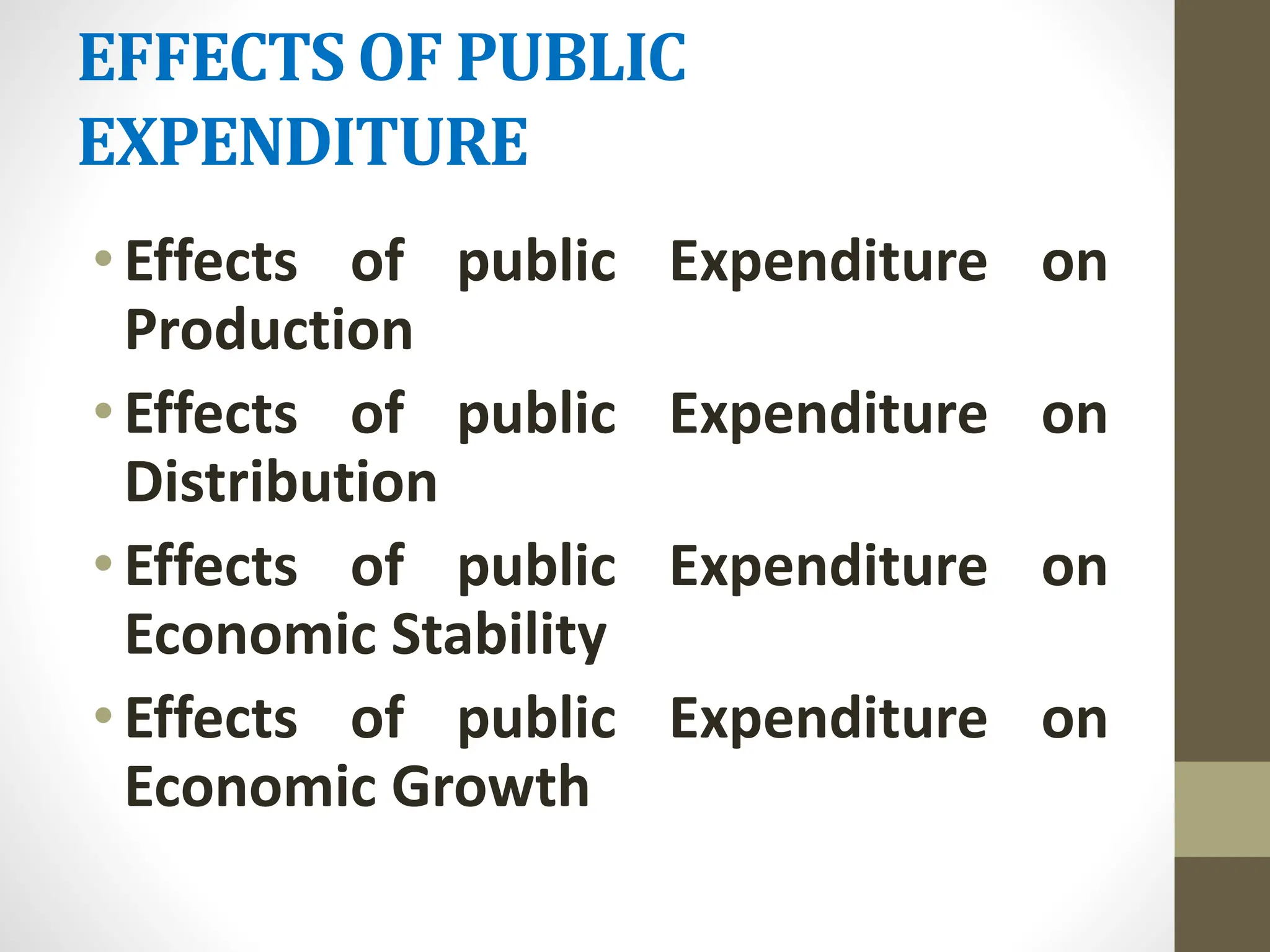 Public Expenditure & its Classifications, Canons, Causes, Effects ...