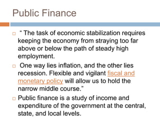 Public Finance [fiscal policy] | PPTX