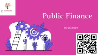 Public Finance Introduction | PPT