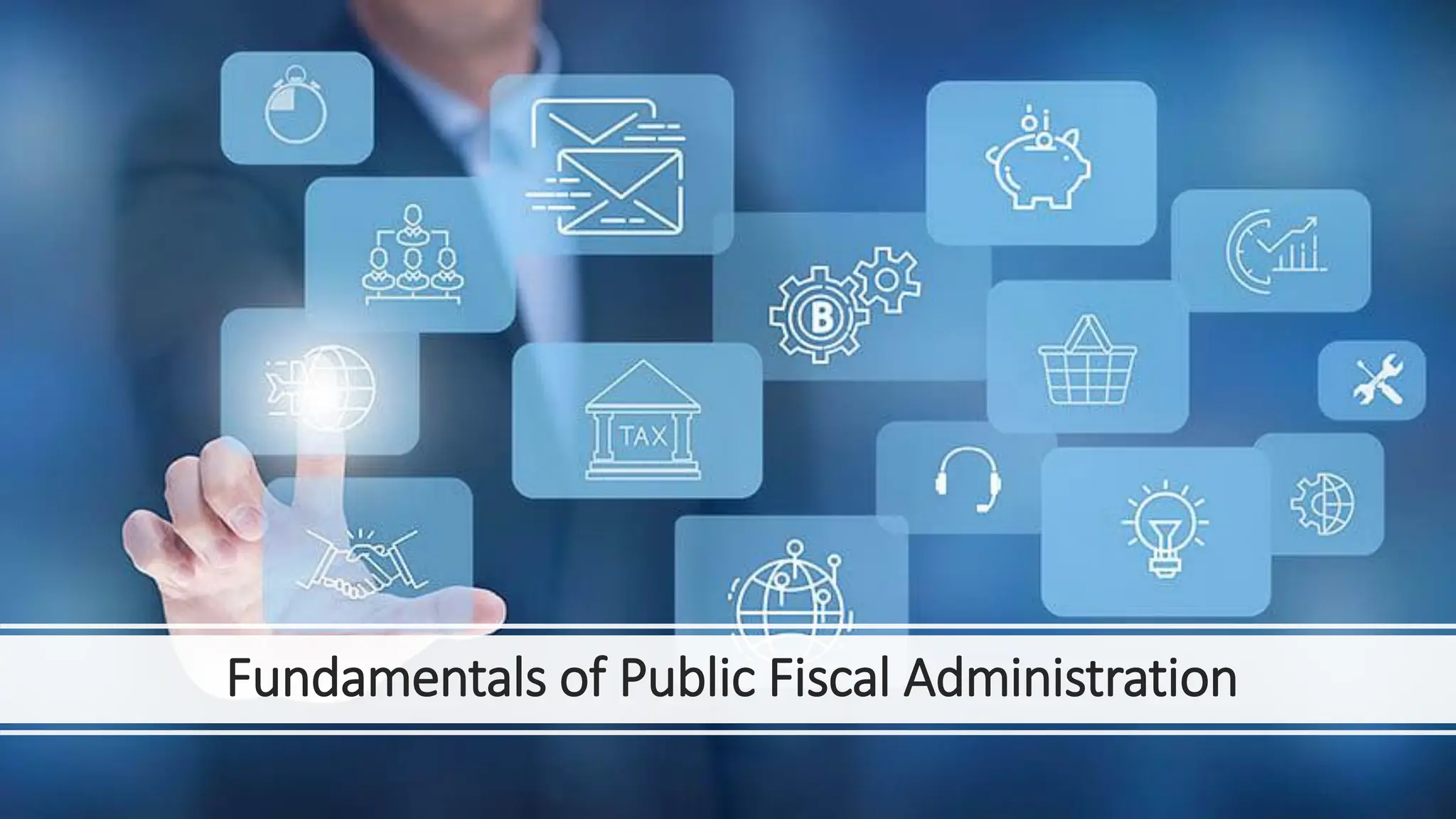 Public Administration: Public Fiscal Administration | PDF