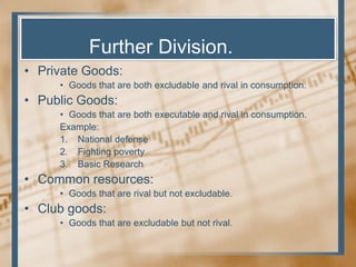 Public goods & common resources | PPTX
