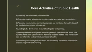Public health: Definition & Concept | PPTX