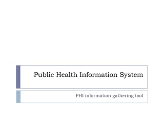 Public health information system | PPTX | Databases | Computer Software ...
