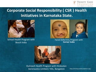 Corporate Social Responsibility initiatives by Trinity Care Foundation ...