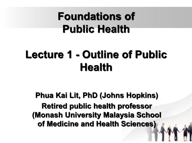 Public Health Lecture 1 Introduction To Public Health Ppt