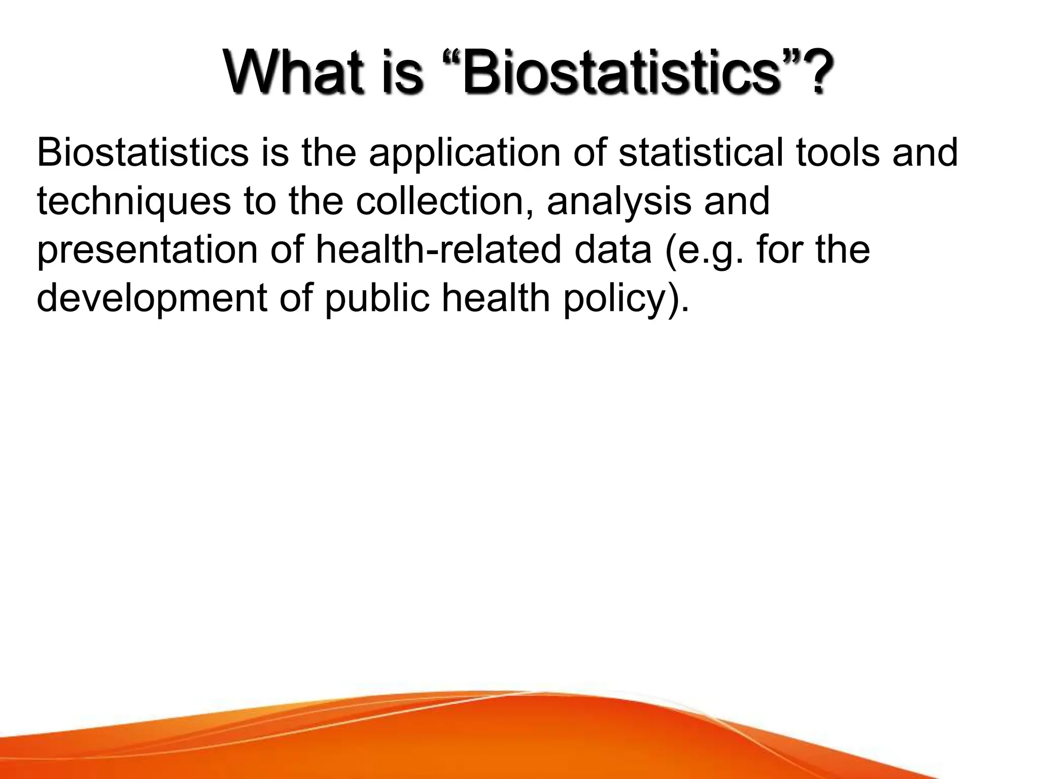 Public Health Lecture 3 Introduction to Biostatistics | PPT