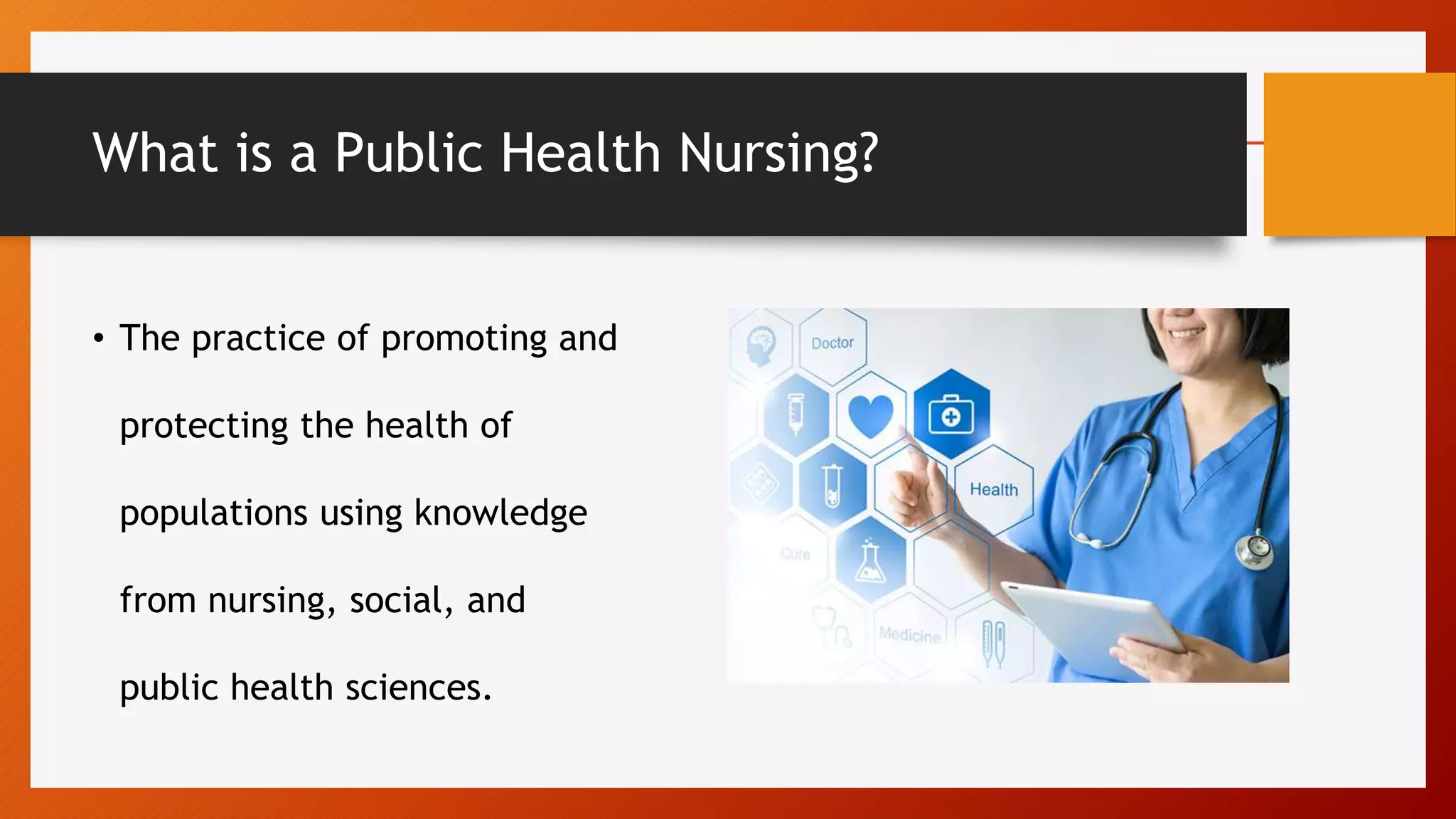 Public health nursing[7037] | PPTX